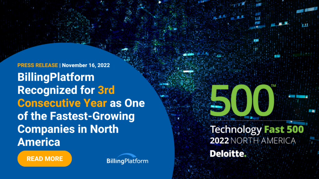 BillingPlatform Recognized for 3rd Consecutive Year by Deloitte