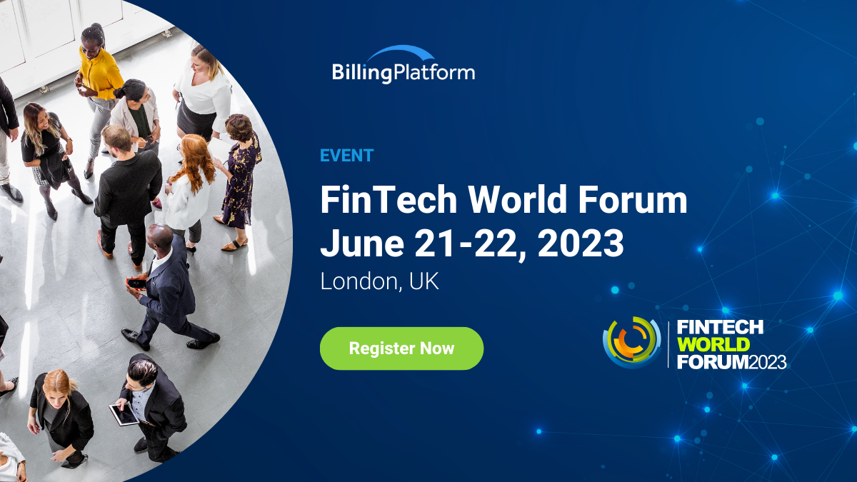FinTech World Forum 2023 Conference | BillingPlatform