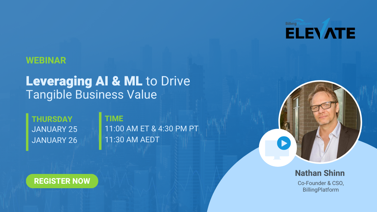 Leveraging AI & ML to Drive Tangible Business Value Webinar