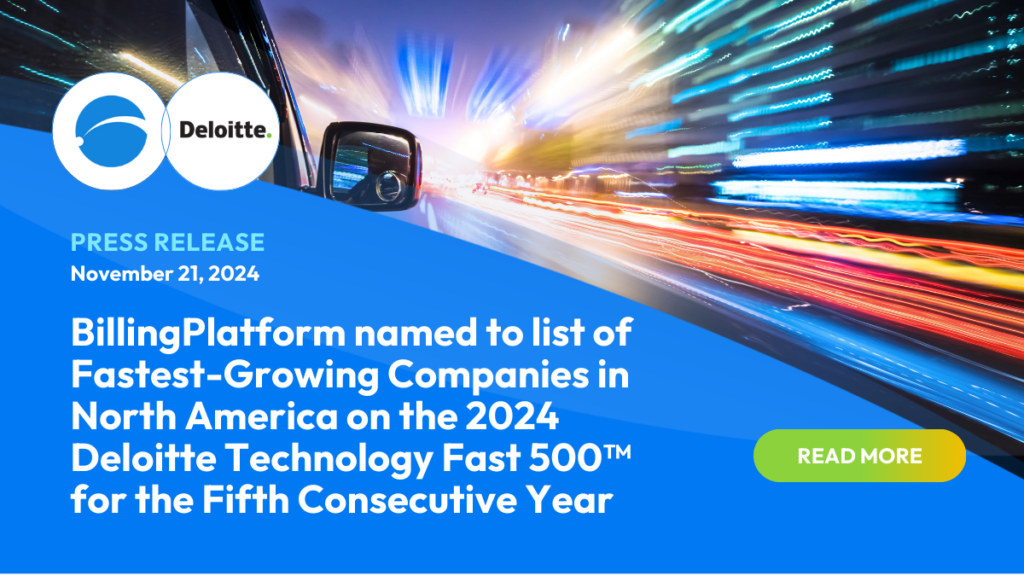 BillingPlatform on Deloitte Technology Fast 500 for 5th Time